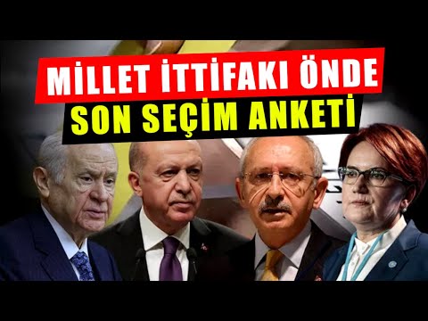 Son Seçim Anketi - Millet İttifakı Önde