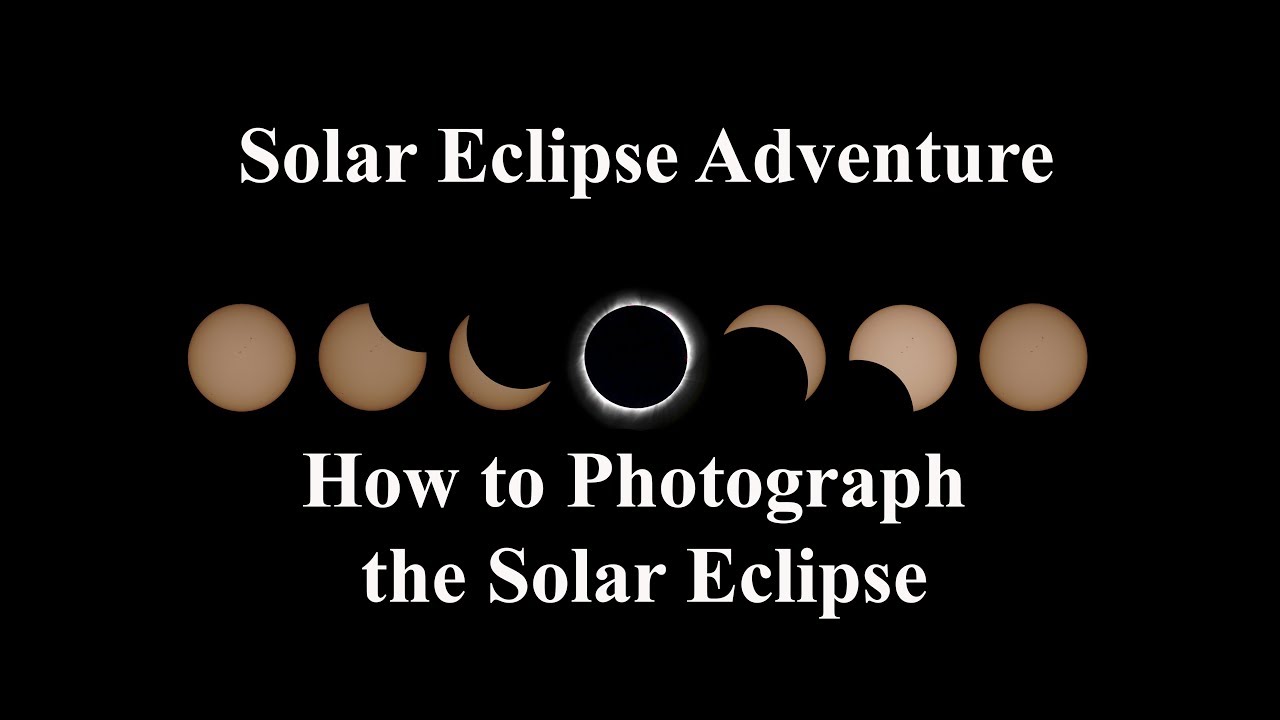 Total Solar eclipse Adventure HOW TO - YouTube