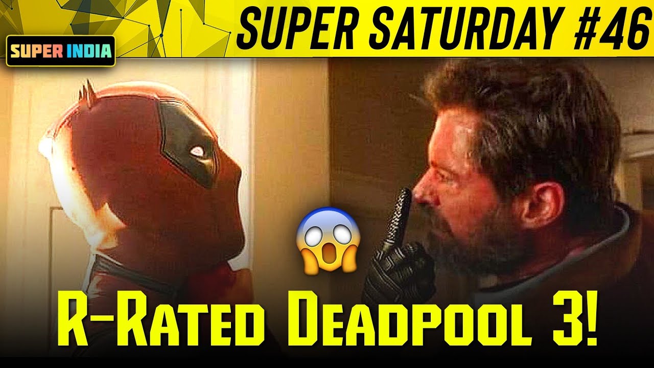 Deadpool 3 R-Rated!, MCU Movies in Oscars, Henry left Superman, Black ...
