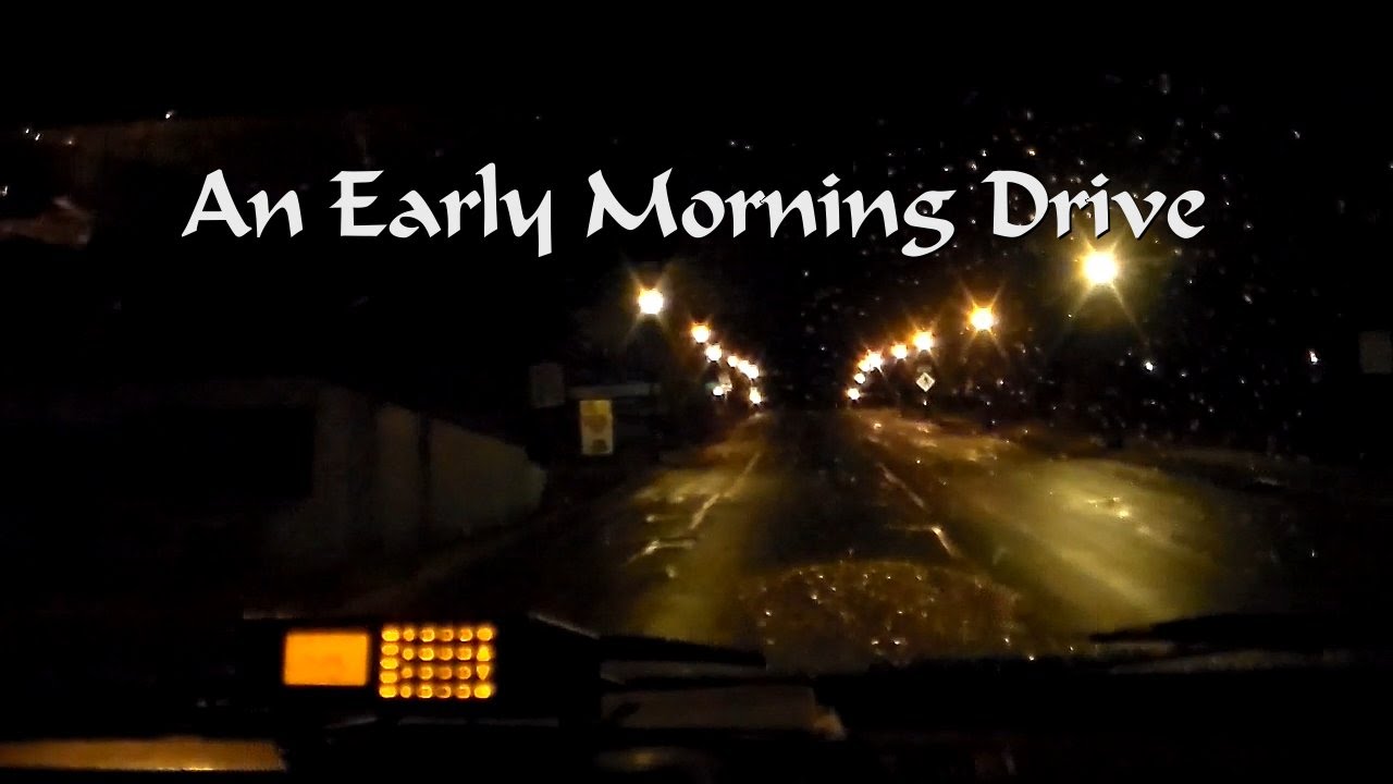 Early Morning Drive - YouTube