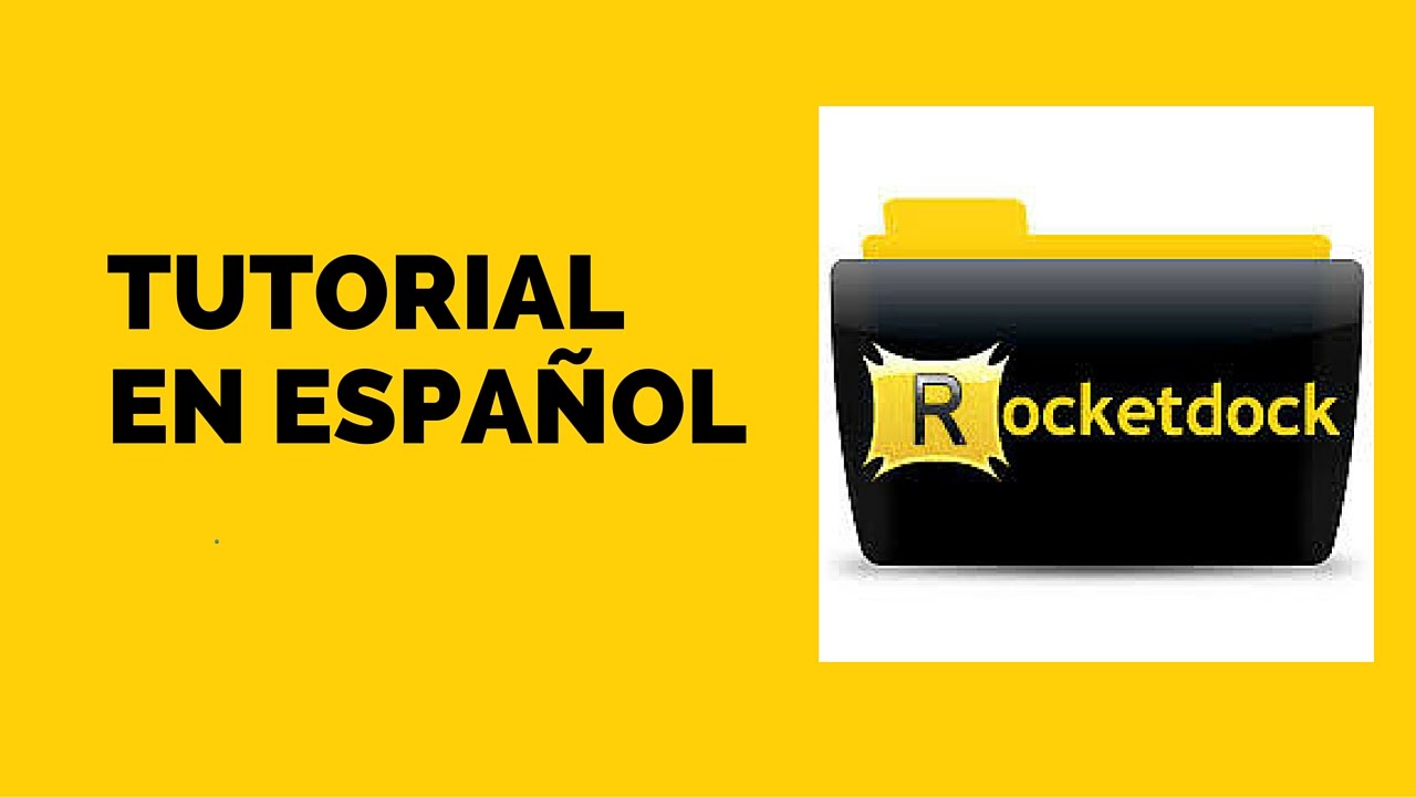 TUTORIAL ROCKETDOCK EN ESPAÑOL 2015 - YouTube