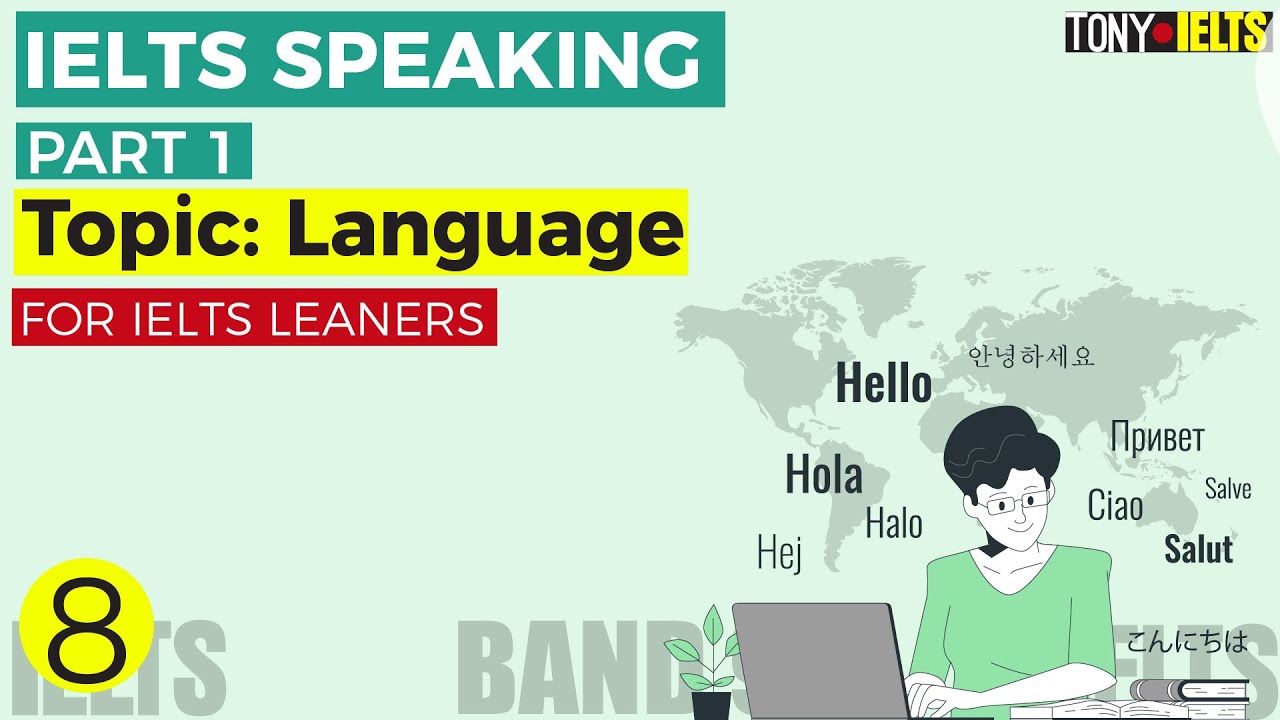 IELTS Speaking Part 1 - Topic: Language | Do you find it easy to take ...