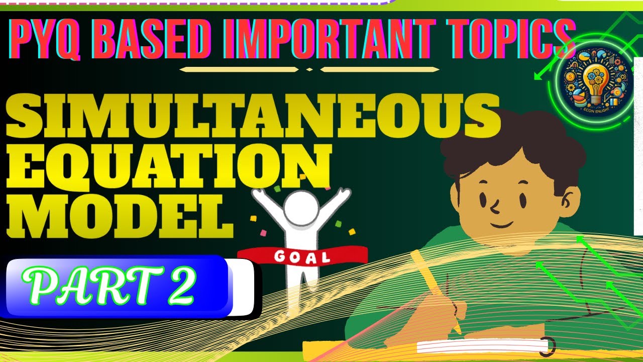 lecture 26(b)|| SIMULTANEOUS EQUATION MODEL, UGC NET ECONOMICS ...