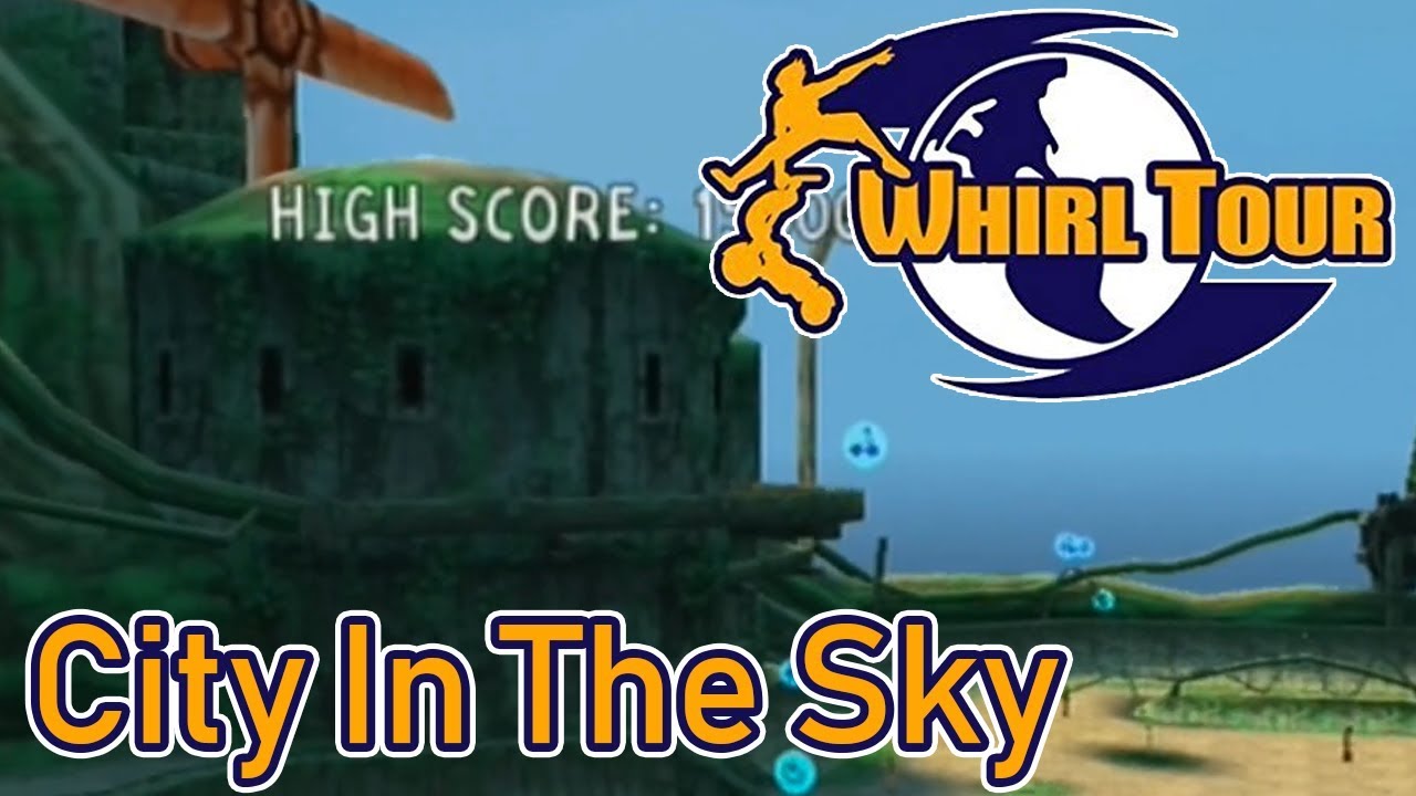 Xin Plays: Whirl Tour (PS2): Part 4: City In The Sky - YouTube