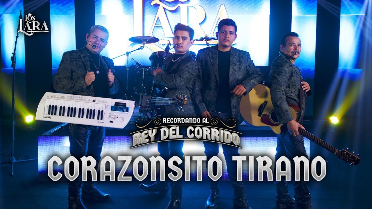 Los Lara - Corazoncito Tirano ( Video Oficial ) - YouTube