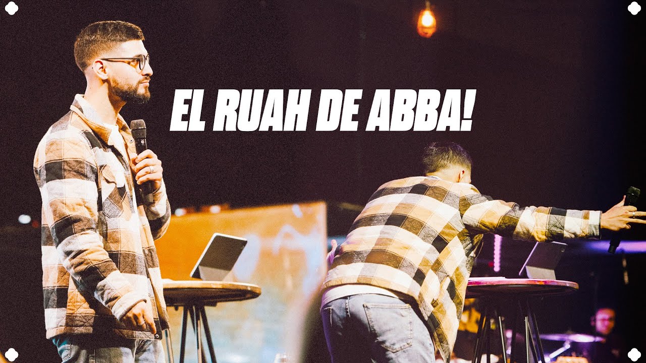 El Ruah de Abba! | Pastor Nicolas Sccaffetti - YouTube