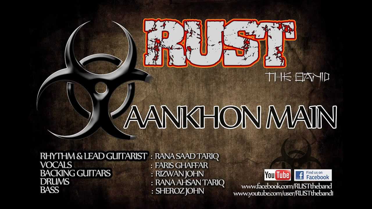 Rust The Band - Aankhon Main OFFICIAL SONG 2012 - YouTube
