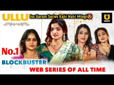 Best Blockbuster Web Series In 2025 | Top Best Web Series Ullu App | Blockbuster Web Series |