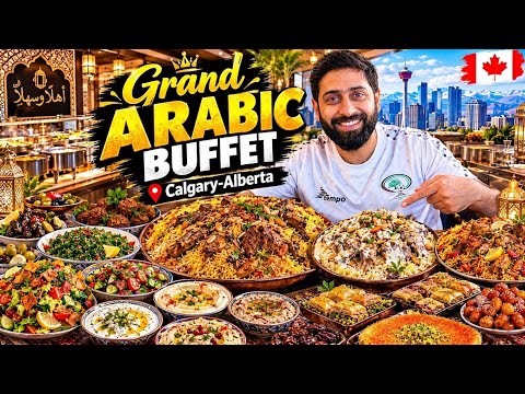 I Tried Calgary's BIGGEST Arabic Buffet Dinner at Jerusalem!