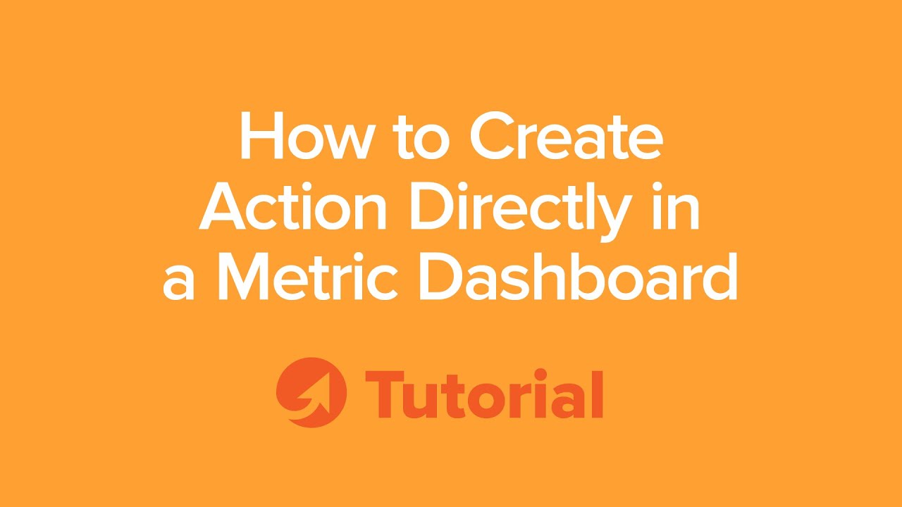 TeamGuru Tutorial: How to create Action directly in a Metric dashboard ...