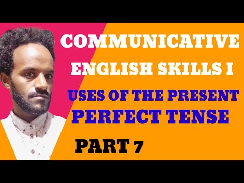Lesson 7: Uses of the present perfect tense - YouTube