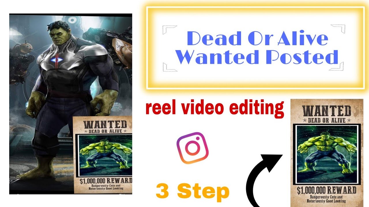 Make Dead Or alive Wanted Poster Reel video Editing kaise banaye. - YouTube