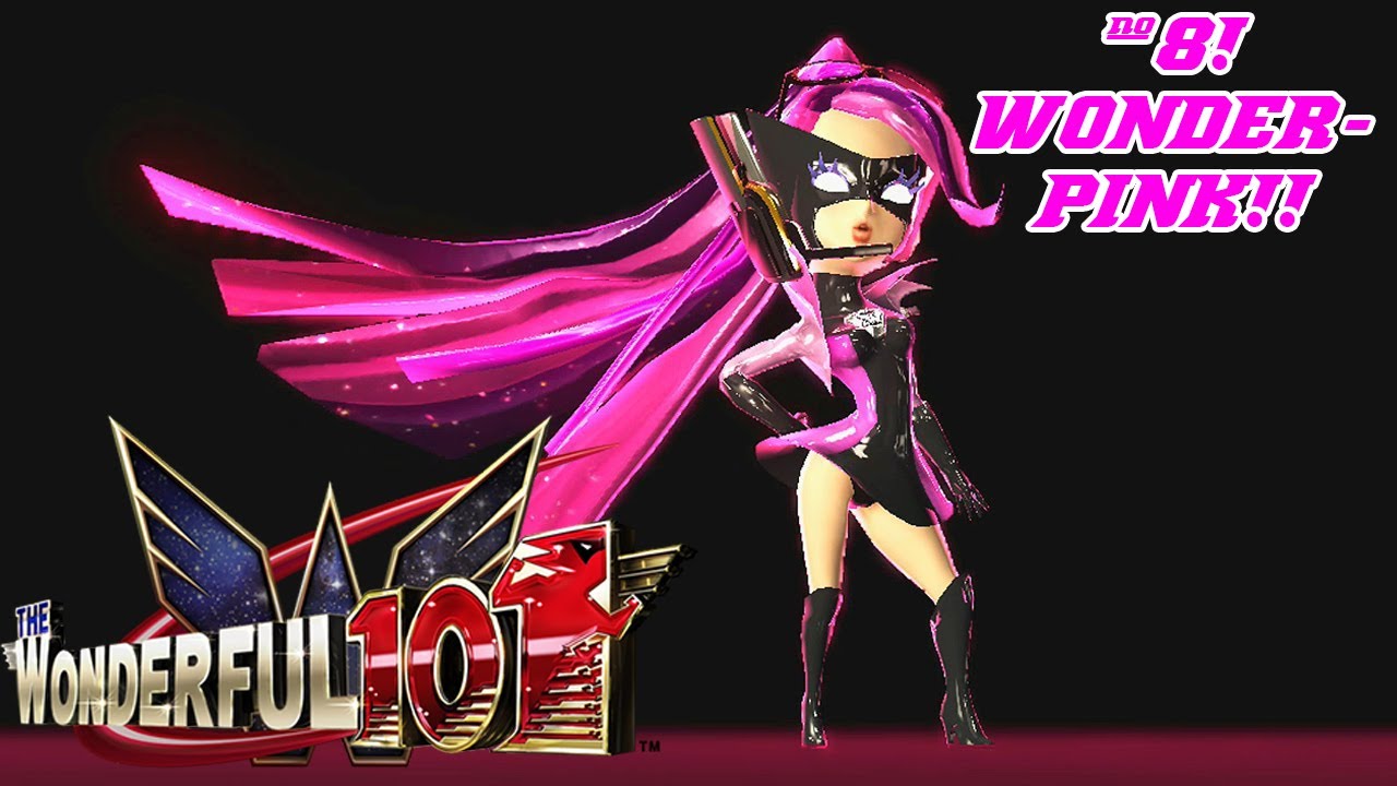 The Wonderful 101 pt. 8! WONDER-PINK!! - YouTube