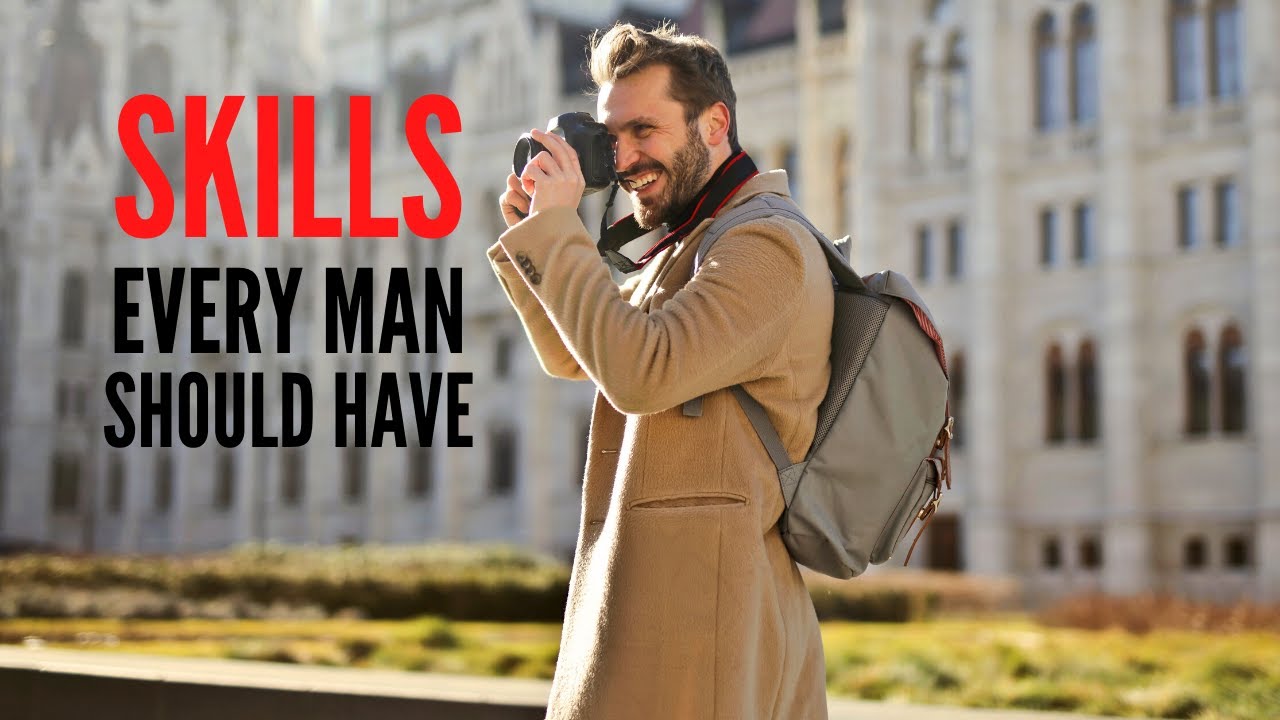 5 SKILLS EVERY MAN SHOULD KNOW YouTube 5-skills-every-man-should-know-youtube