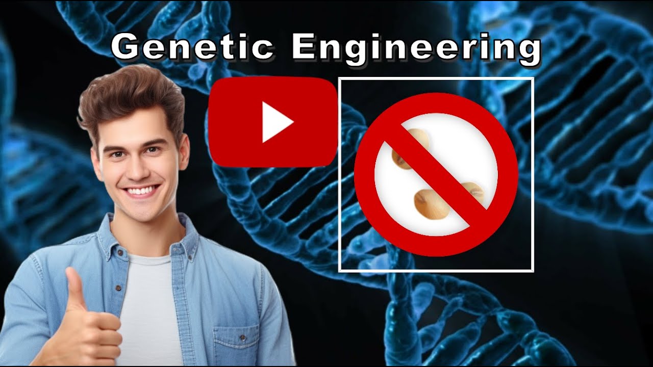 Genetic Engineering - YouTube