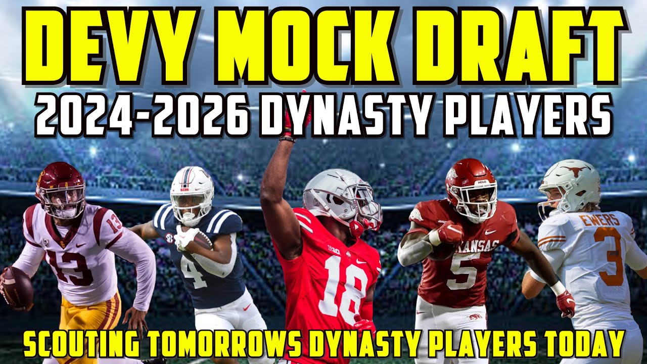 Devy Mock Draft | Dynasty Fantasy Football 2023-2026 - YouTube