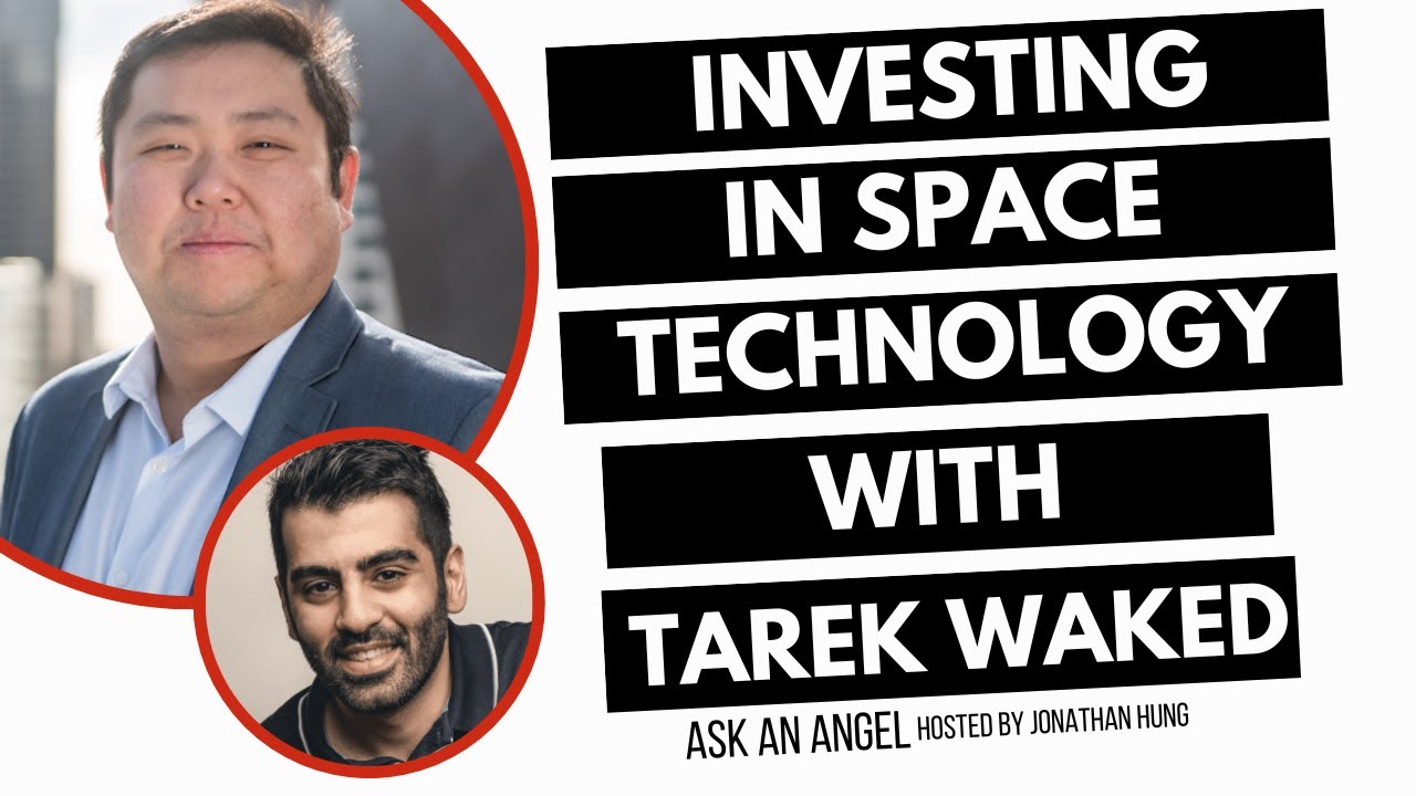 Investing in Space Technology with Tarek Waked - YouTube