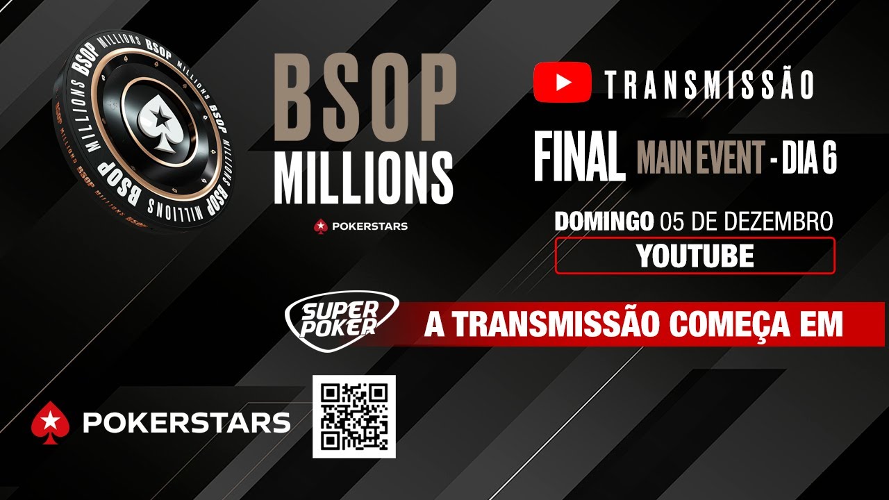 💥 BSOP Millions - FINAL TABLE MAIN EVENT - 7M GTD 💥 - YouTube
