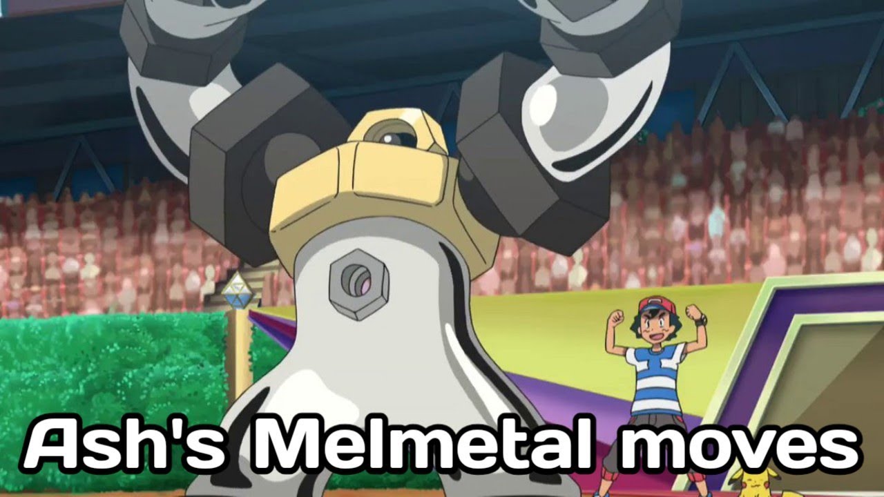 Ash's Melmetal moves. - YouTube
