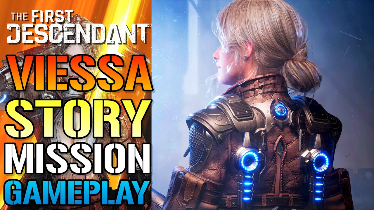 The First Descendant: Viessa Story Mission Gameplay! Ability, Powers ...