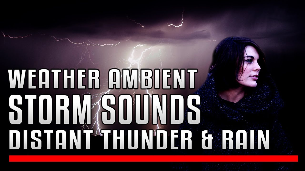 🎧 STORM WEATHER THUNDERSTORM AND RAIN SOUNDS WITH STRONG WIND (HD ...