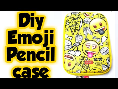 Diy Emoji Pencil case/box/Homemade Emoji Pencil case/Emoji Pencil box ...