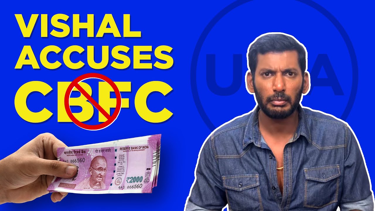 Antony Vishal accuses CBFC Mumbai officials for taking Bribe and ...