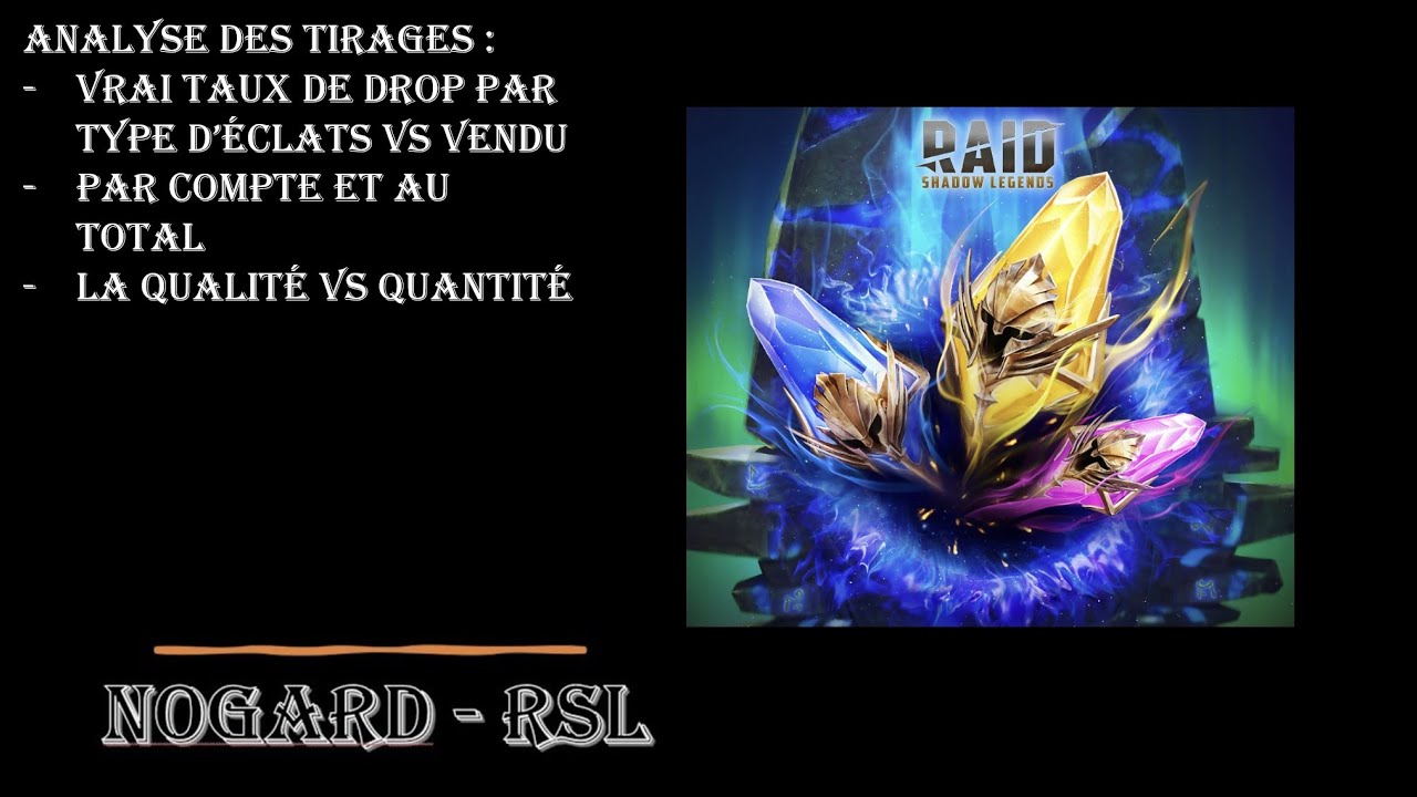 RAID : SHADOW LEGENDS - QUELLES SONT LES VRAIS RATIOS D'EPIQUES ET LEGS ...