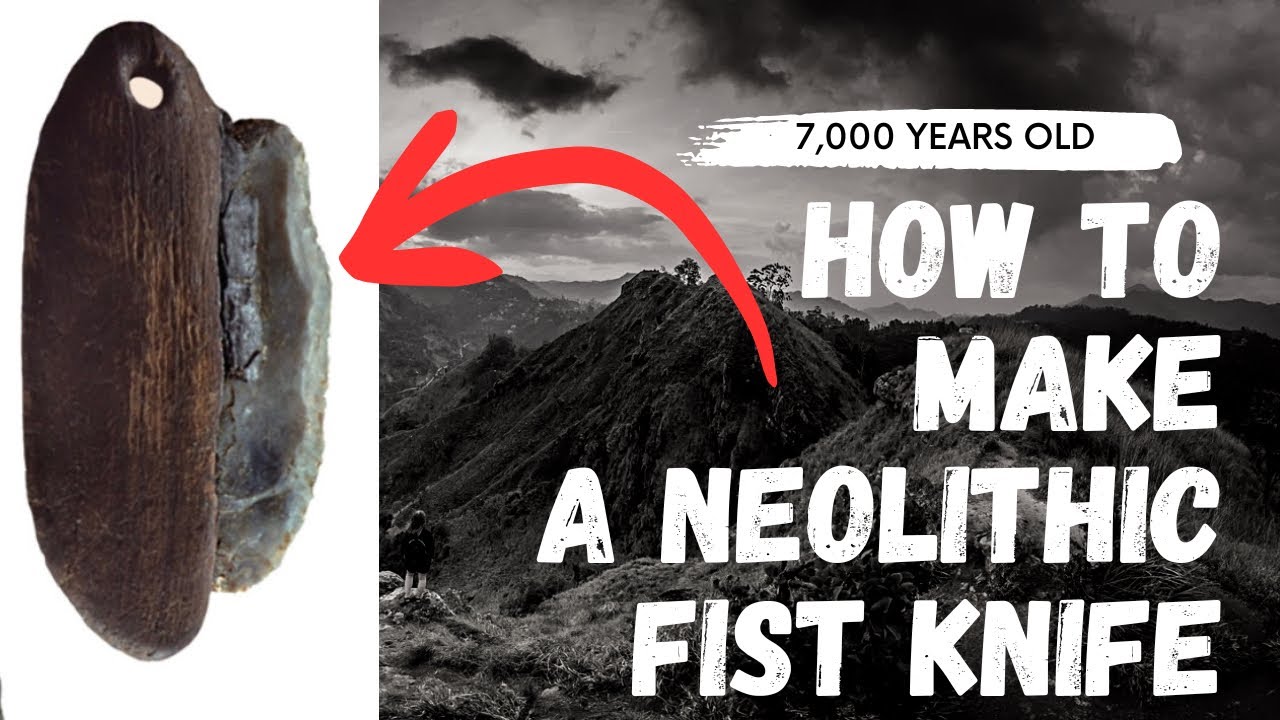 NEOLITHIC TOOLS | Fist Knife #neolithic #experimentalarchaeology # ...