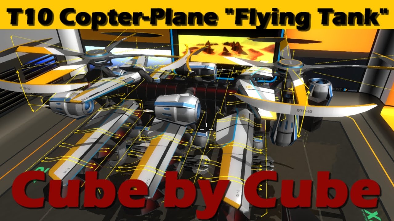 Robocraft // T10 Copter-Plane "Flying Tank" Cube by Cube - YouTube