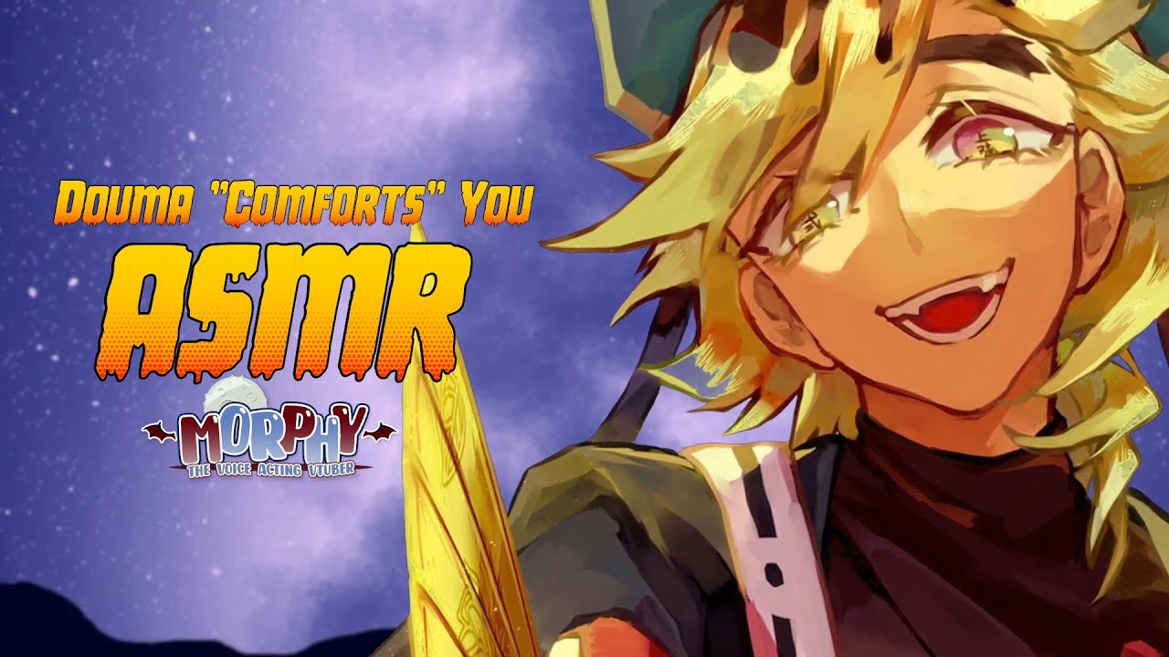 【ASMR】Douma comforts you by "flirting" with you「Douma x Sad Listener ...