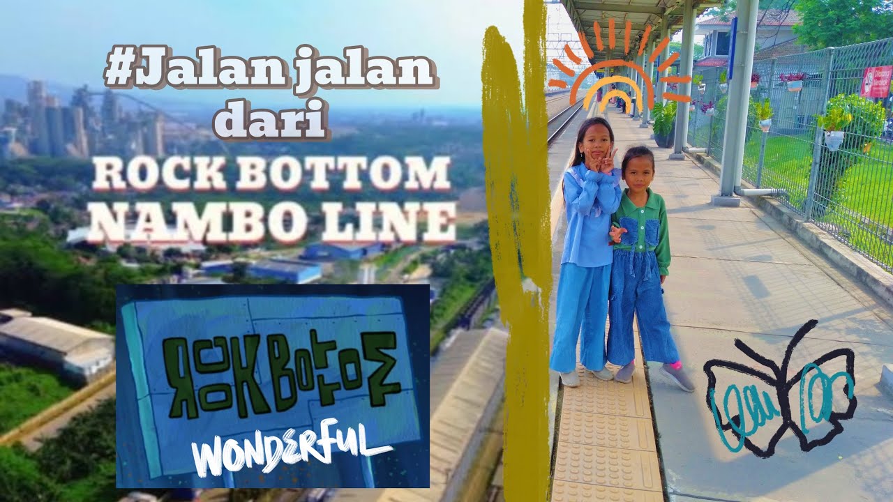Jalan jalan dari Rock Bottom Nambo - YouTube