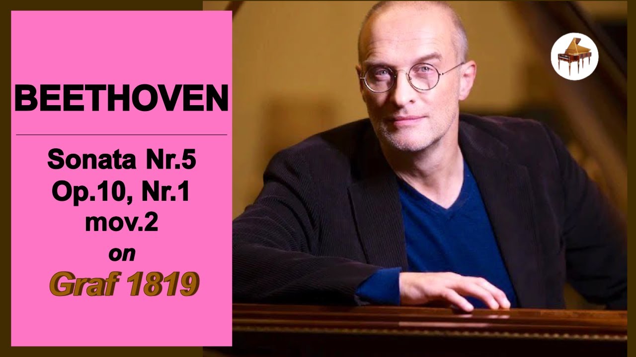 Bart van Oort on McNulty Graf piano - Beethoven Little Pathetique 2nd ...