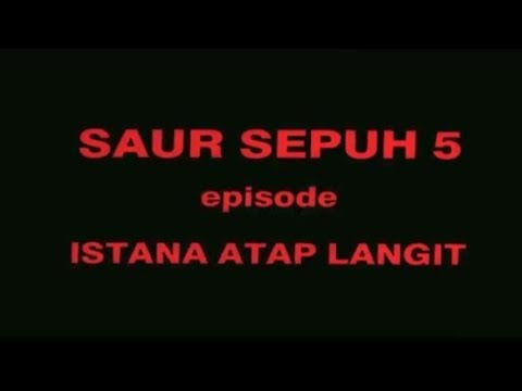 BRAMA KUMBARA ||  SAUR SEPUH 5 || ISTANA ATAP LANGIT