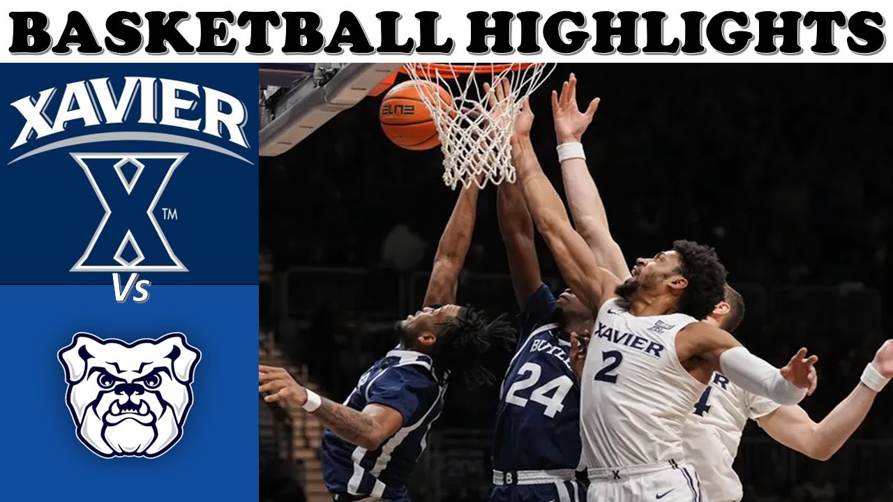 Xavier vs Butler Basketball Highlights - UPSET ALERT - YouTube