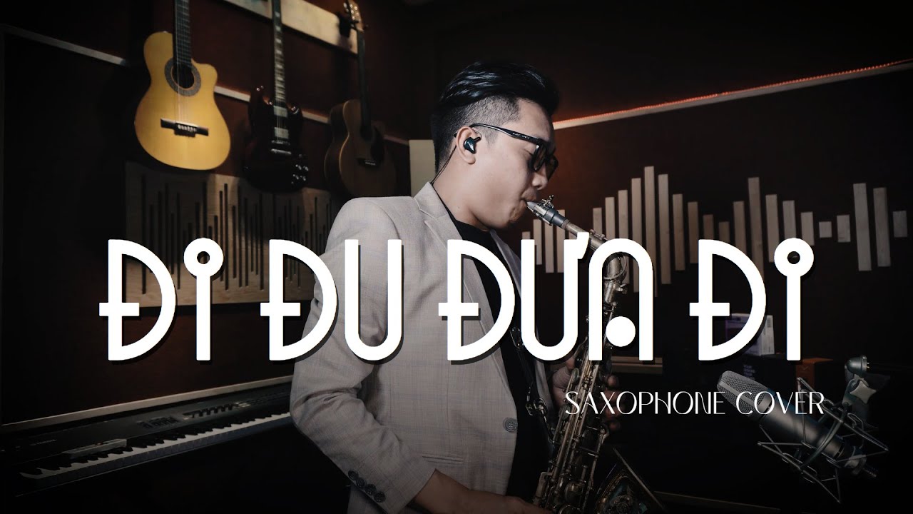 Đi đu đưa đi (Saxophone cover) | Hữu Tài Saxophonist - YouTube