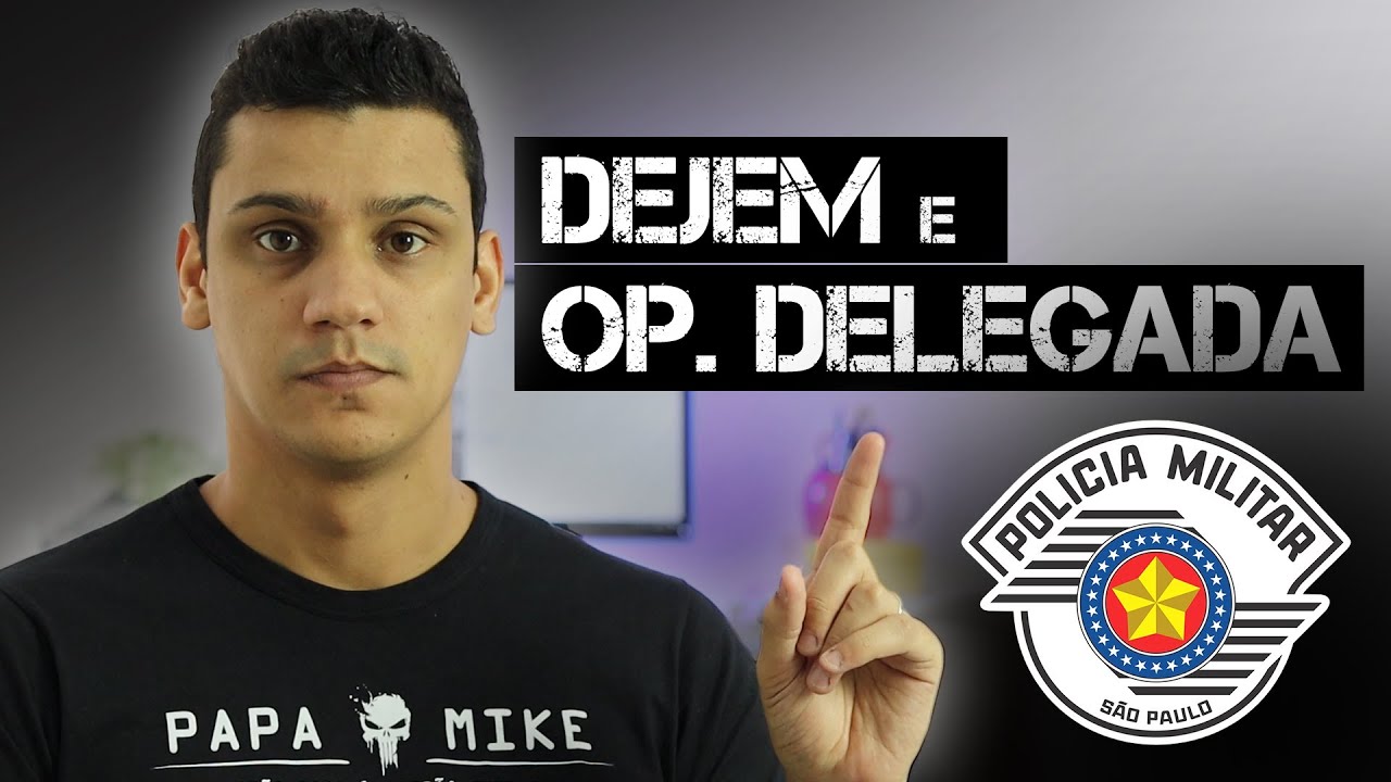 O que é DEJEM e como funciona? O que é Operação Delegada? PM-SP - YouTube