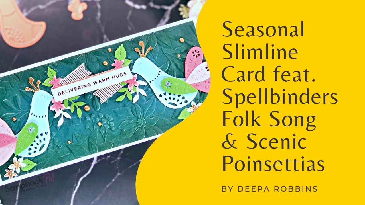 Spellbinders | Folk Song & Scenic Poinsettias - YouTube