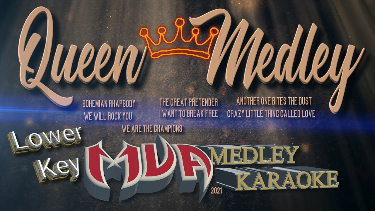 Queen Medley Karaoke Version- Lower Key - YouTube