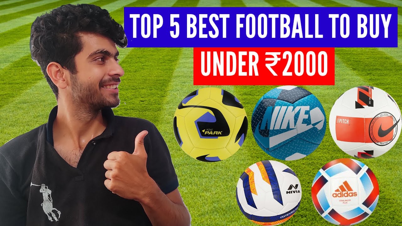 Top 5 best Football Under ₹2000 || Buy best quality football under ...