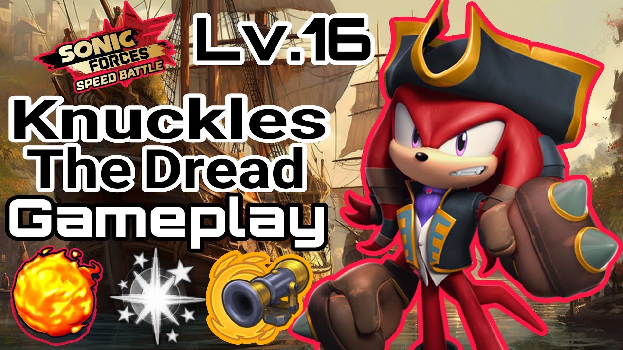 Sonic Forces Speed Battle - Knuckles The Dread - 16 - Gameplay - Sonic ...