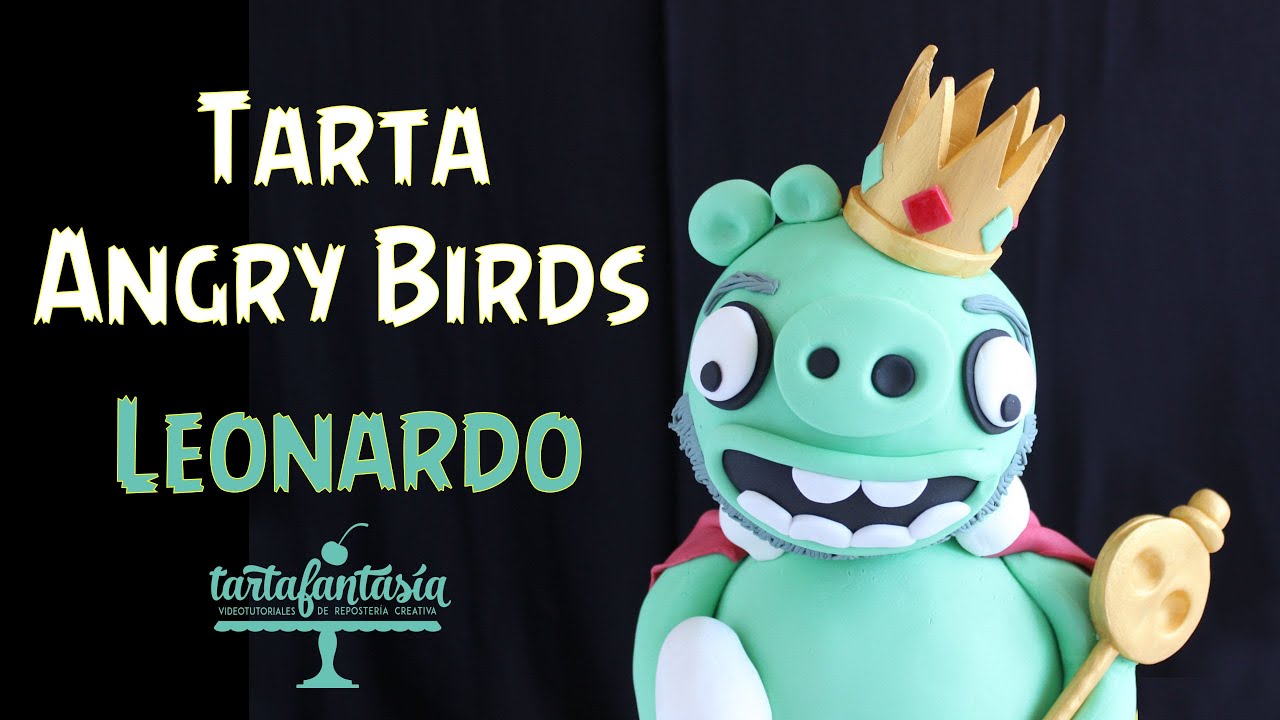 Paso a Paso Tarta Angry Birds. Leonardo - YouTube