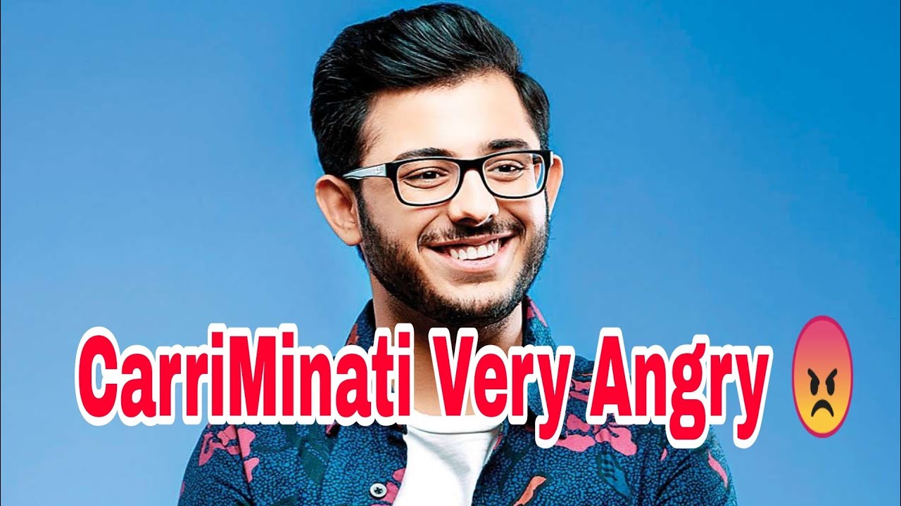 CarryMinati Angry 😡 On People | CarryMinati Very Angry on Comment Of ...
