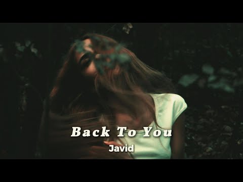 Javid - Back To You