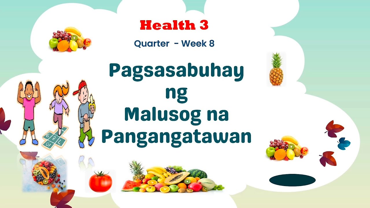 Mga Dapat Gawin Upang Magkaroon Ng Malusog Na Pangangatawan - YouTube