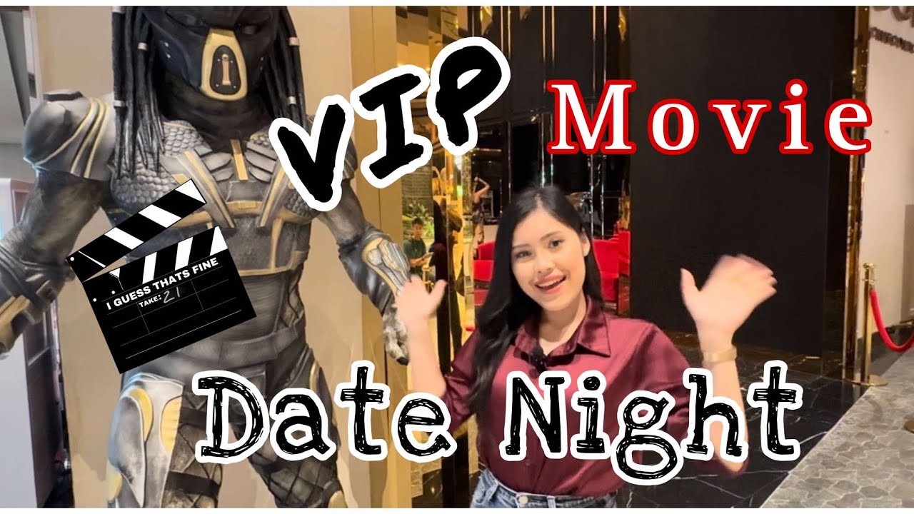 VIP Movie date night - YouTube