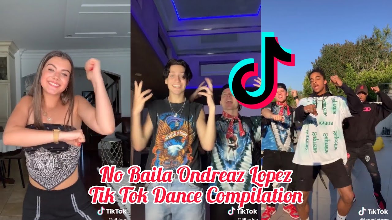 No Baila Ondreaz Lopez Tik Tok Dance Compilation - YouTube