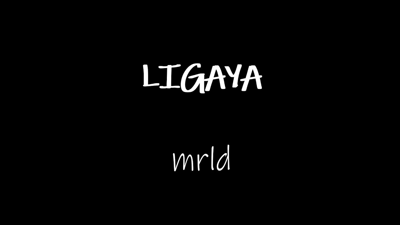 Ligaya mrld Lyrics Tagalog and English - YouTube