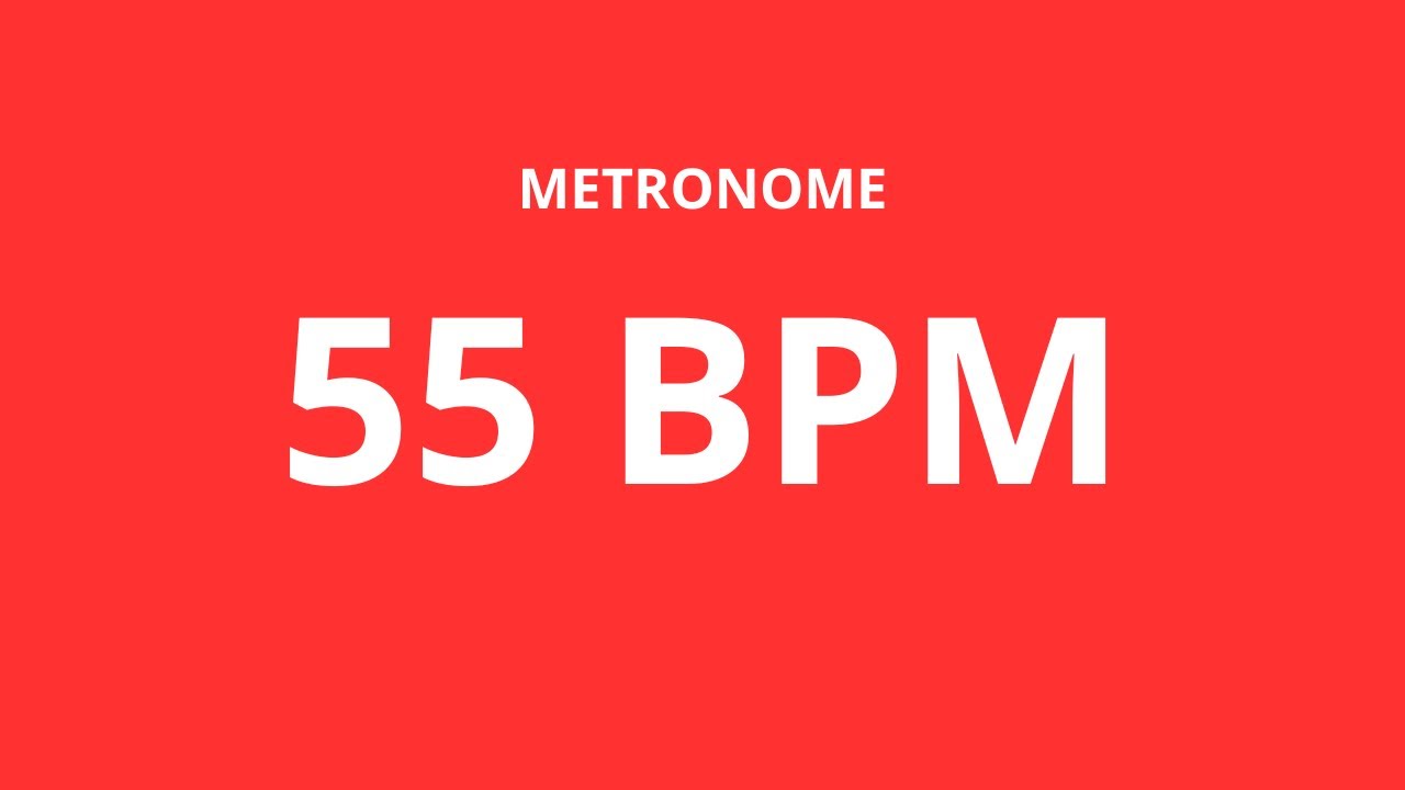 Metronome 55 BPM - YouTube