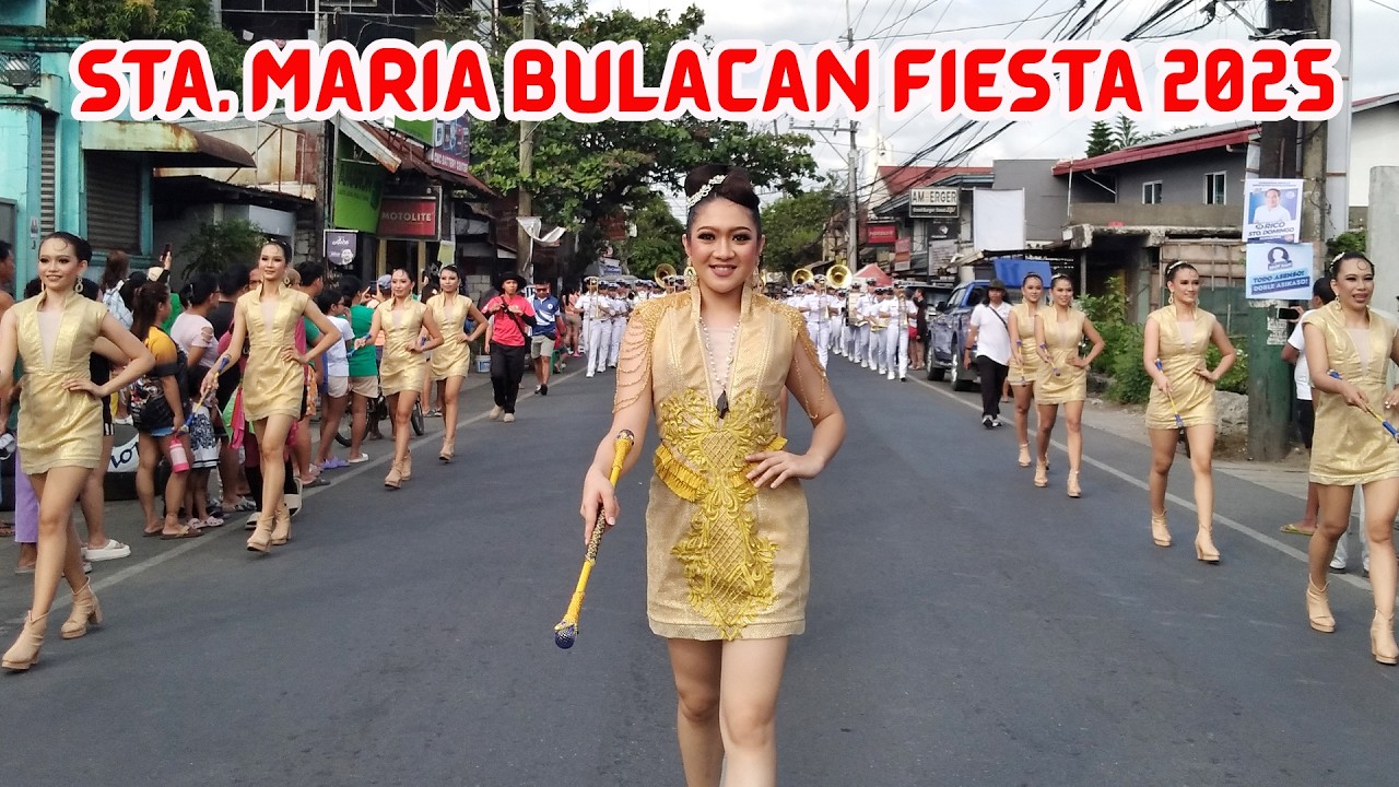 STA. MARIA BULACAN FIESTA 2025 - Marching Band Parade - YouTube